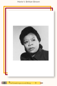 Today Black Women Inventor - Marie V. Brittan Brown - Life behind Black ...